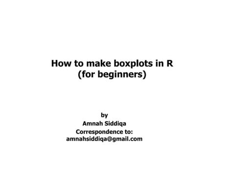 Boxplots Using R For Beginners Ppt
