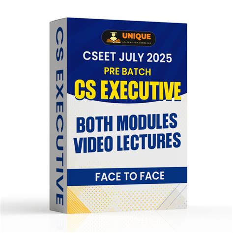 Cseet July 25 Pre Batch Cs Executive Both Modules Face To Face Batch