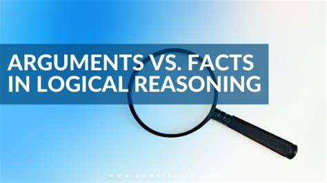 Arguments Vs Facts In Logical Reasoning PowerScore