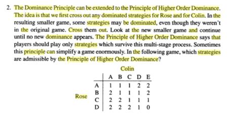 Solved 2 The Dominance Principle Can Be Extended To The