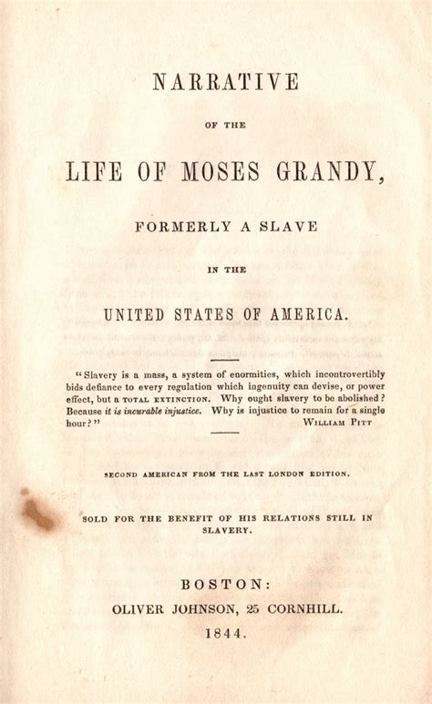 Narrative Of The Life Of Moses Grandy Formerly A Slave In The United States Of America…sold For