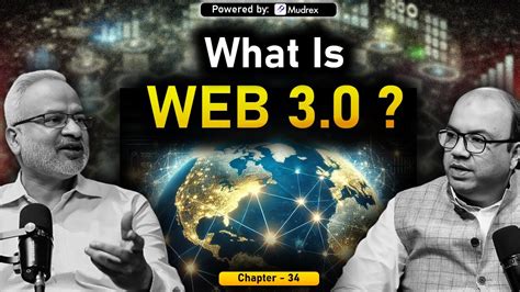 Ye Hai Crypto Chapter 34 What Is Web 30 Youtube Music