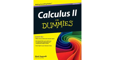 Calculus II For Dummies 2nd Edition Book