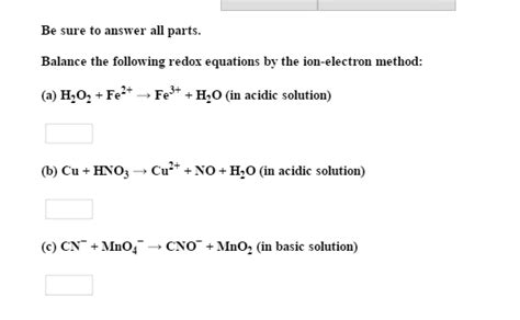 Solved Balance The Following Redox Equations By The