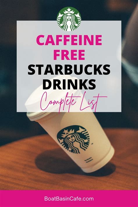 The Complete List Of Caffeine Free Starbucks Drinks