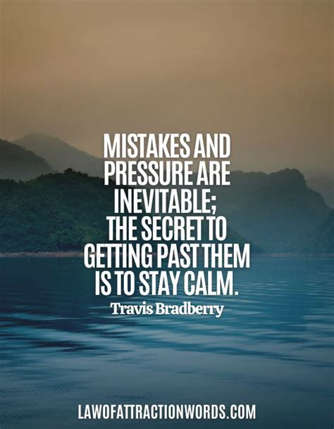 inspirational quotes about staying calm under pressure situation quotes inspirational quotes