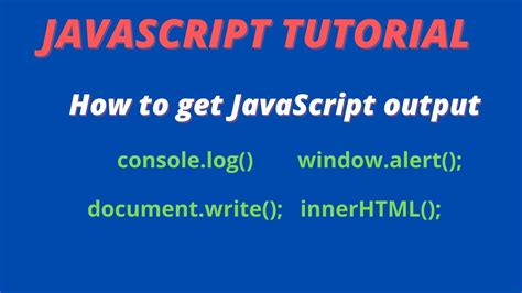 How To Get Javascript Output Consoleloginnerhtml Youtube