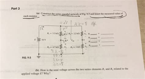 Solved Part 3 Construct The Series Parallel Network Of Fig
