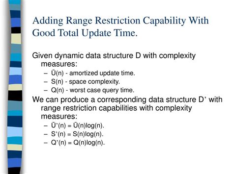 Ppt Adding Range Restriction Capability To Dynamic Data Structure