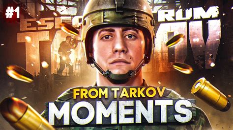 Eft Wtf Moments 1 Escape From Tarkov Highlights Youtube