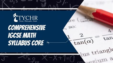 Comprehensive Igcse Math Syllabus Core