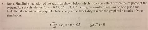 Solved 5 Run A Simulink Simulation Of The Equation Shown