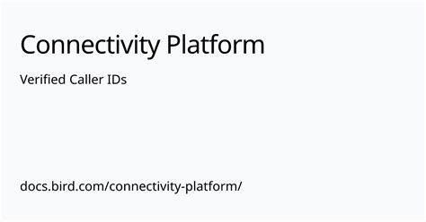 Verified Caller Ids Connectivity Platform
