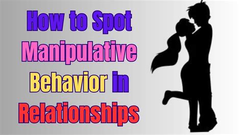 How To Spot Manipulative Behavior In Relationships Relationship Advice For Men YouTube