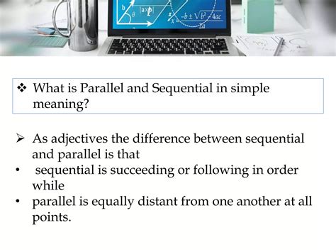 Difference Between Parallel And Sequential Computing Pptx