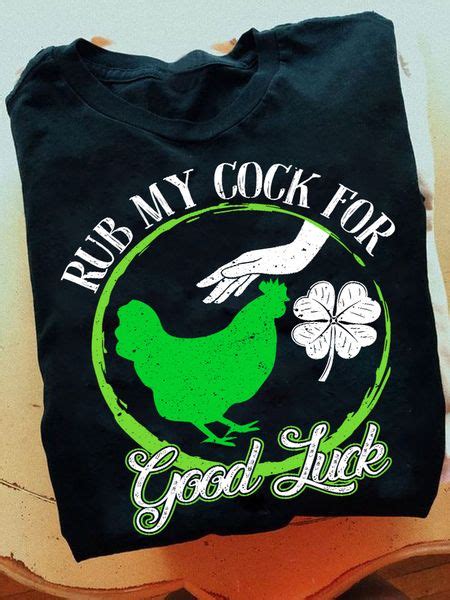 Rub My Cock For Good Luck Irish Day Fridaystuff