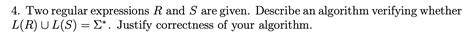 Solved 4 Two Regular Expressions R And S Are Given