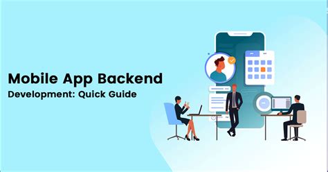 Mobile App Backend Development Quick Guide