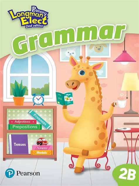 Primary Longman Elect 2nd Edition 2b Se Pdf Grammatical Tense Syntax