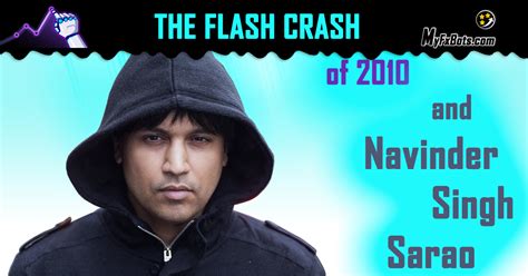 The Flash Crash Of 2010 And Navinder Singh Sarao