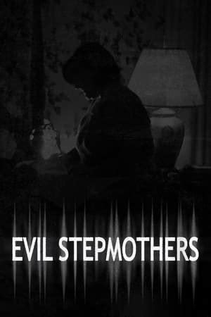 Evil Stepmothers TV Series 2016 The Movie Database TMDB