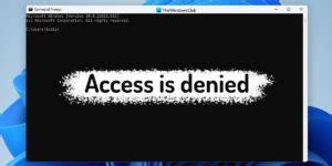 Command Prompt Access Denied To Administrator In Windows