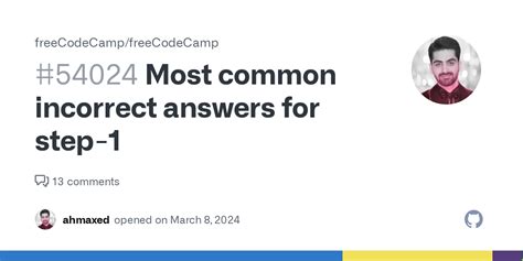 Most Common Incorrect Answers For Step 1 · Issue 54024 · Freecodecamp