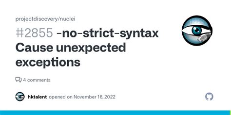 No Strict Syntax Cause Unexpected Exceptions · Issue 2855