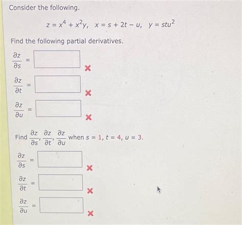 solved consider the following z x4 x2y x s 2t−u y stu2 find