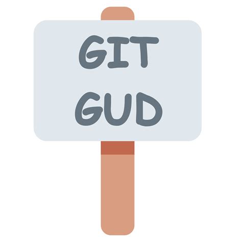 Sign Git Gud Discord Emoji