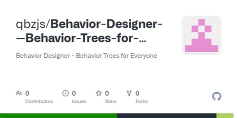 Github Qbzjs Behavior Designer Behavior Trees For Everyone Behavior Designer Behavior