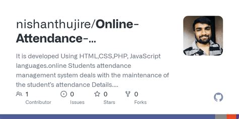 GitHub Nishanthujire Online Attendance Management System It Is Developed Using HTML CSS PHP