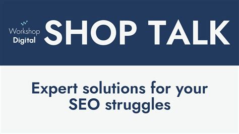 Expert Solutions For Your Seo Struggles