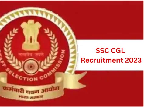 Ssc Cgl Recruitment 2023