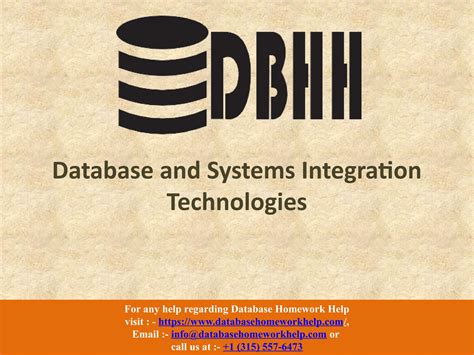 Database And Systems Integration Technologies By Database Homework Help Issuu