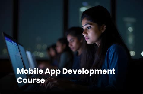 Elevate Your Career With A Mobile App Development Course Skillyfy
