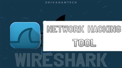 What Is Wireshark Introduction To Wireshark Shiva Ram Tech Youtube