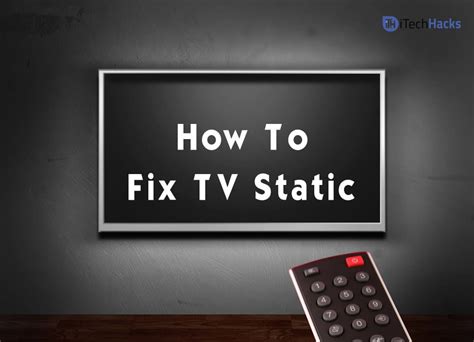 How To Fix TV Static Screen Noise Overlay Effect