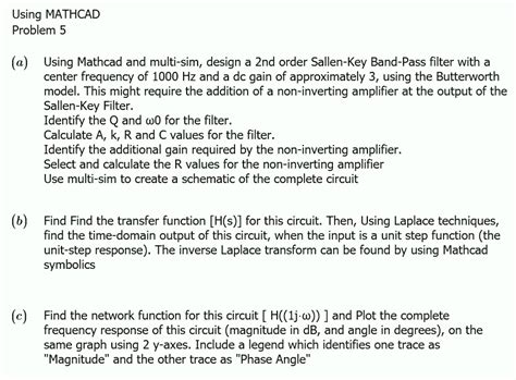 Solved Texts Using Mathcad Problem 5 A Using Mathcad And Multisim Design A 2nd Order Sallen