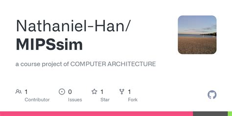 GitHub Nathaniel Han MIPSsim A Course Project Of COMPUTER ARCHITECTURE