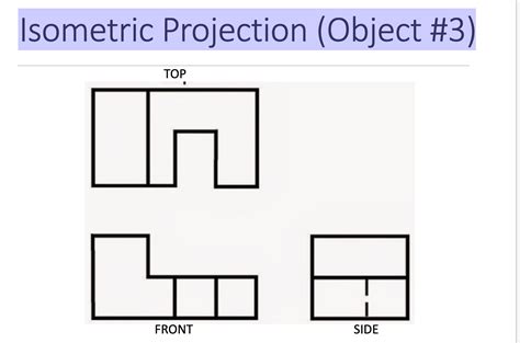 Solved Please Use Isometric Paper And Draw The Object Above Chegg