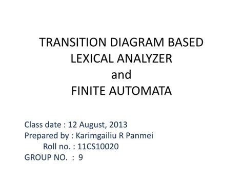 Ppt Transition Diagram Based Lexical Analyzer And Finite Automata