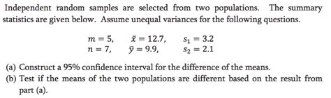 Solved Independent Random Samples Are Selected From Two