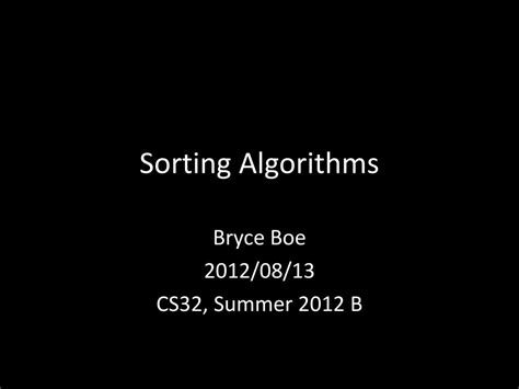 Ppt Sorting Algorithms Powerpoint Presentation Free Download Id