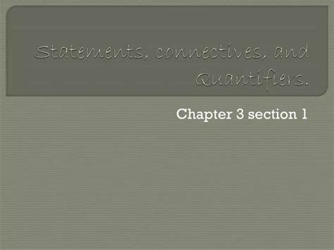Ppt Statements Connectives And Quantifiers Powerpoint Presentation
