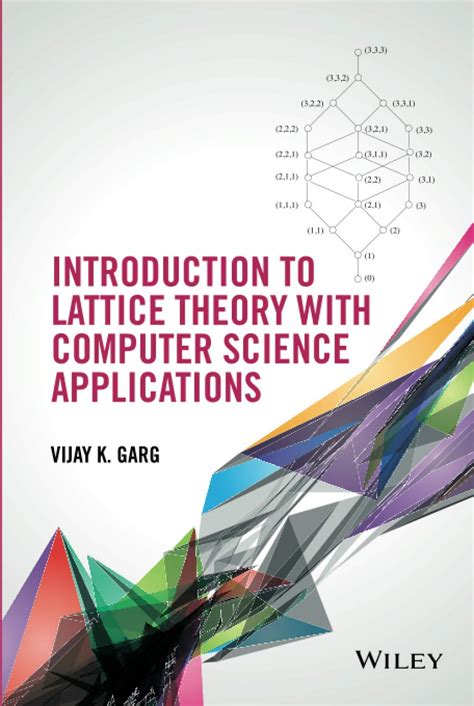 Introduction To Lattice Theory With Computer Science Applications Garg Vijay K