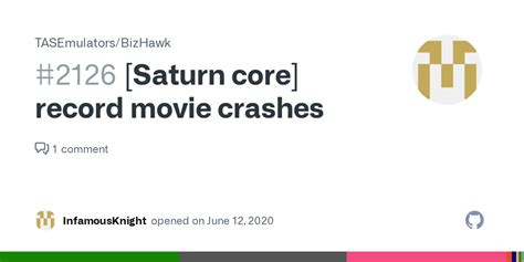 Saturn Core Record Movie Crashes · Issue 2126 · Tasemulatorsbizhawk