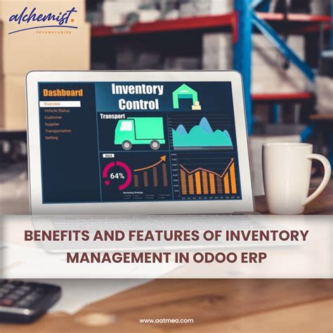 Benefits And Features Of Inventory Management In Odoo Erp