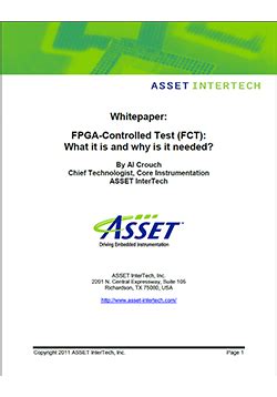 FPGA Controlled Test FCT What It Is And Why Is It Needed ASSET InterTech