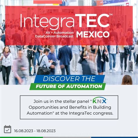 Knx Association On Linkedin Knx Knxmexico Integratec Homeautomation Buildingautomation…